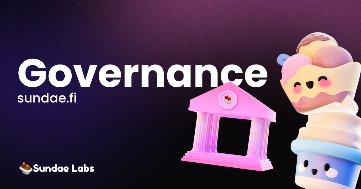 Sundae Governance | Sundae Labs
